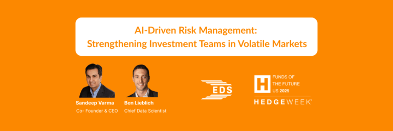AI-Driven Risk Management: Strengthening Investment Teams in Volatile Markets - Equity Data Science